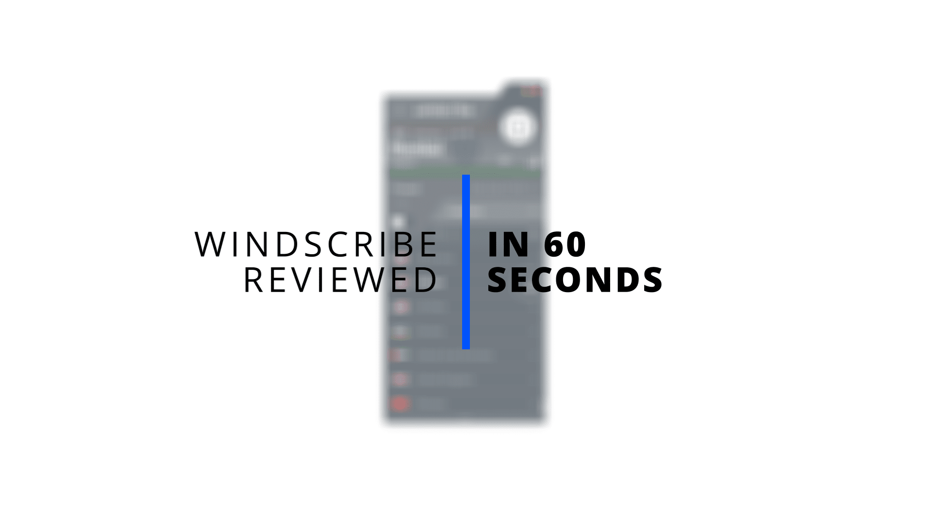 2025년 Windscribe VPN 리뷰 | 가장 안전한 무료 VPN인가요?